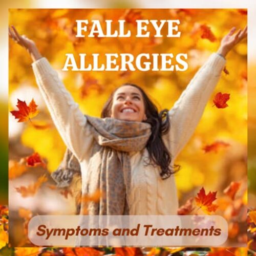 Fall Eye Allergies: Symptoms and Treatments | Scott and Christie ...